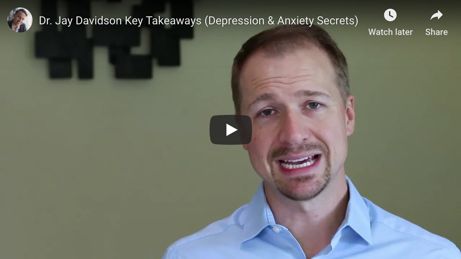 Dr. Jay Davidson Key Takeaways (Depression & Anxiety Secrets) - Health ...